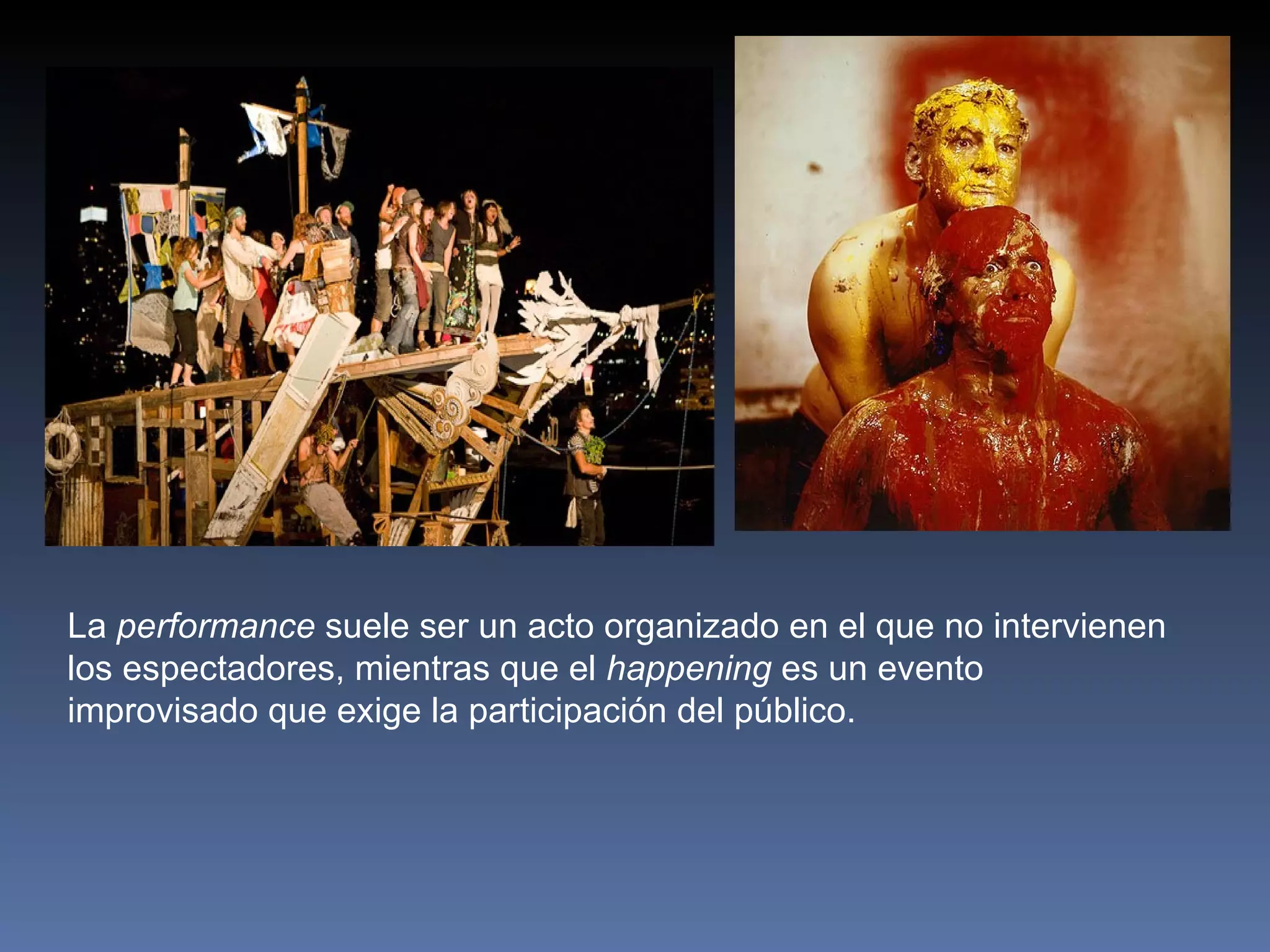 Happening y Performance. 1 | PPT