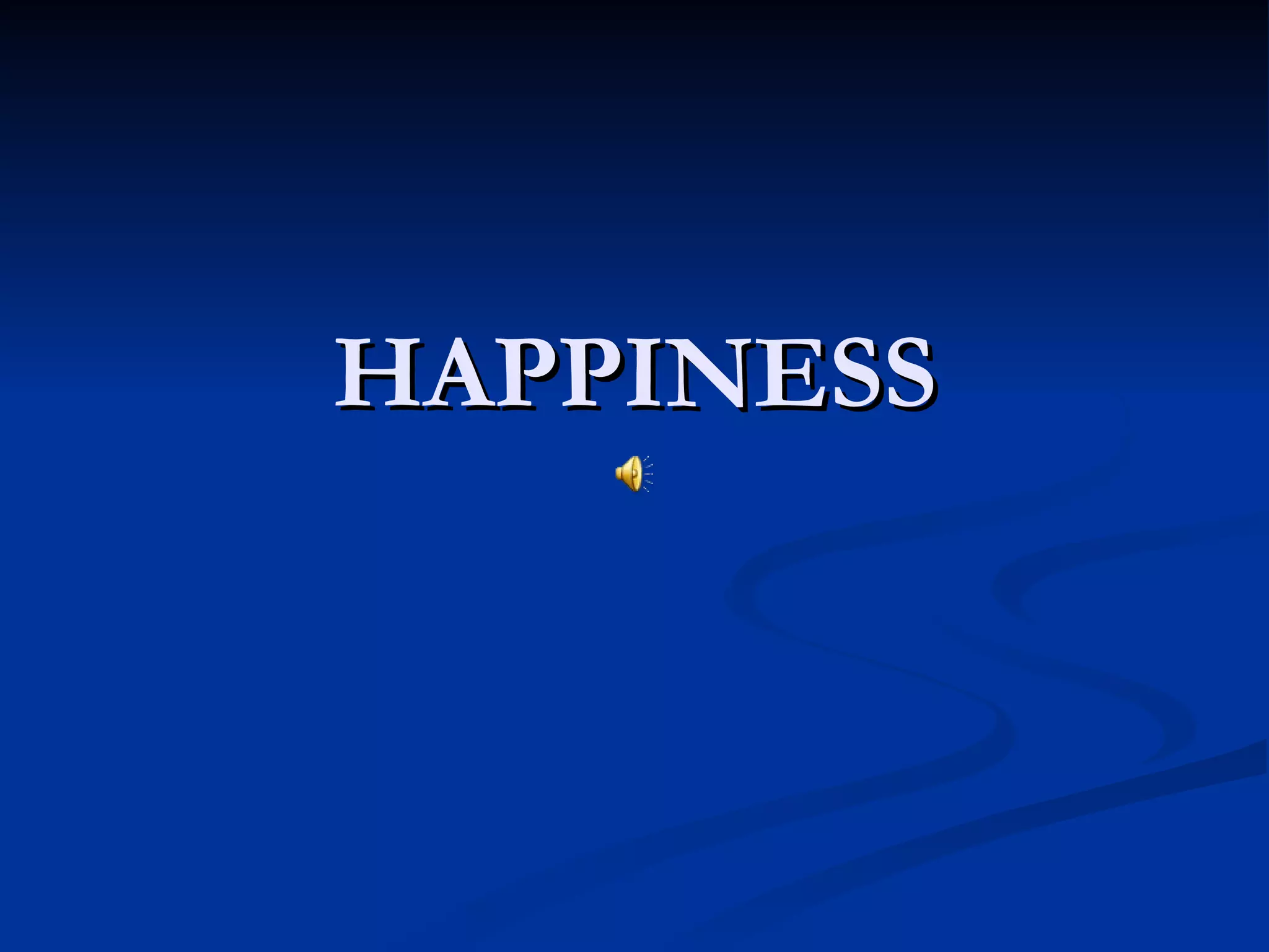Happiness | PPT