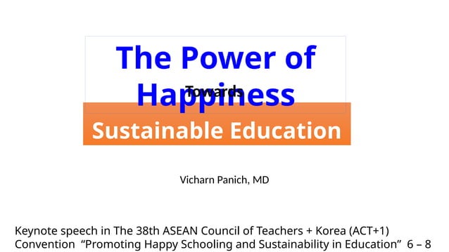 The power of happiness toward sustainable education | PPT