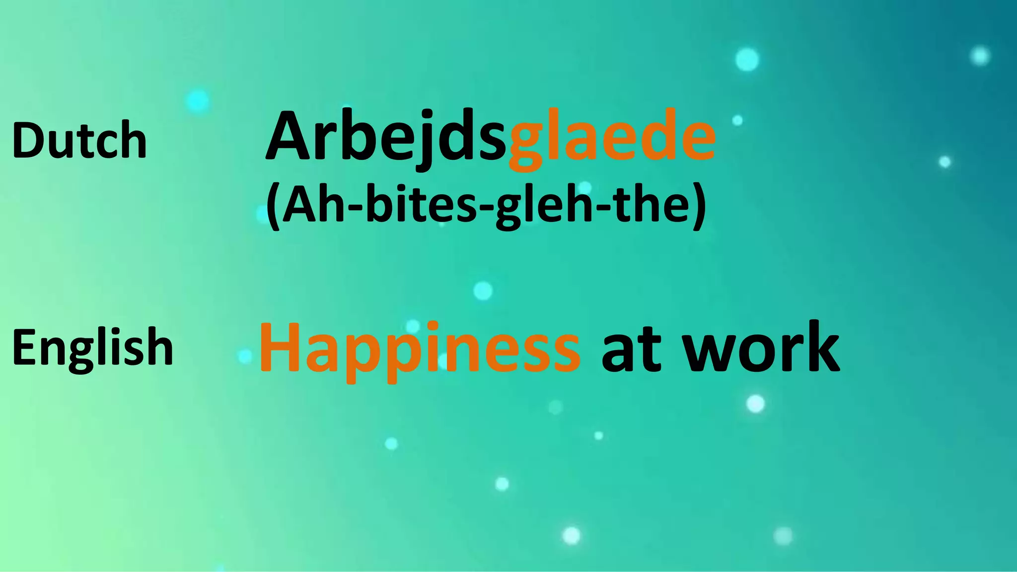 Happiness At Work | PPTX