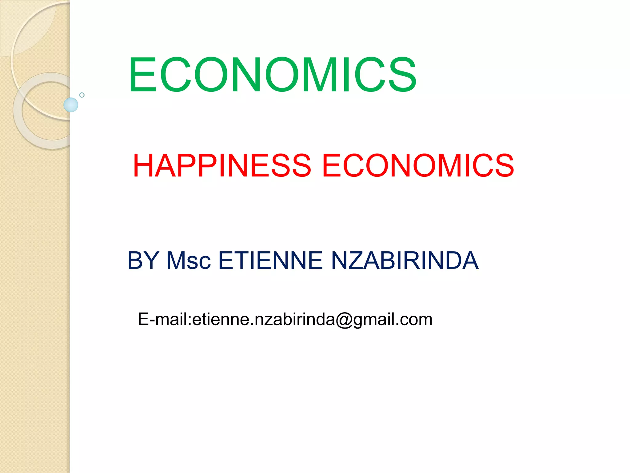 Happiness economics | PPTX