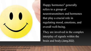 happiness hormone-1.pptx