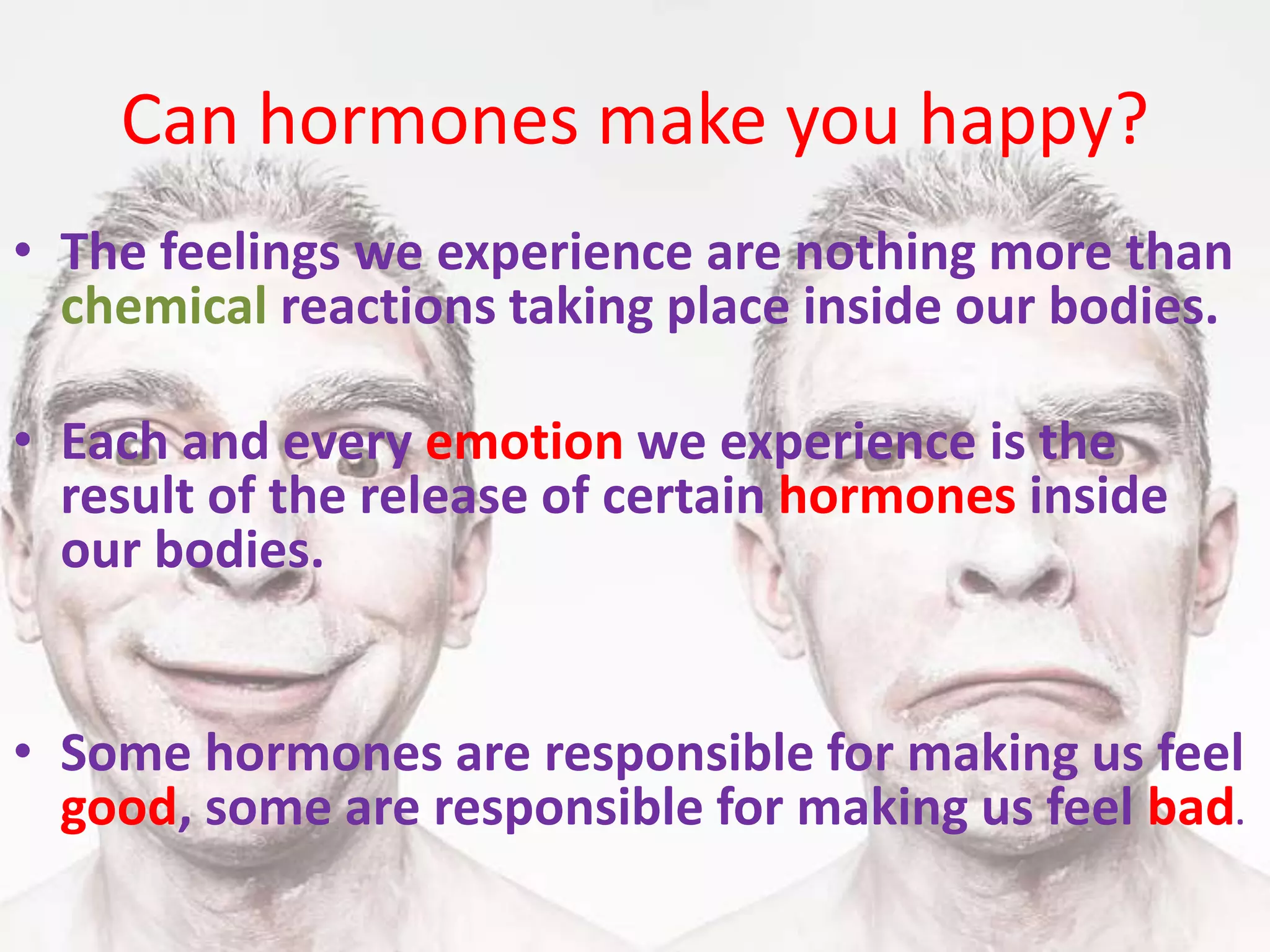 Happiness & hormones | PPTX