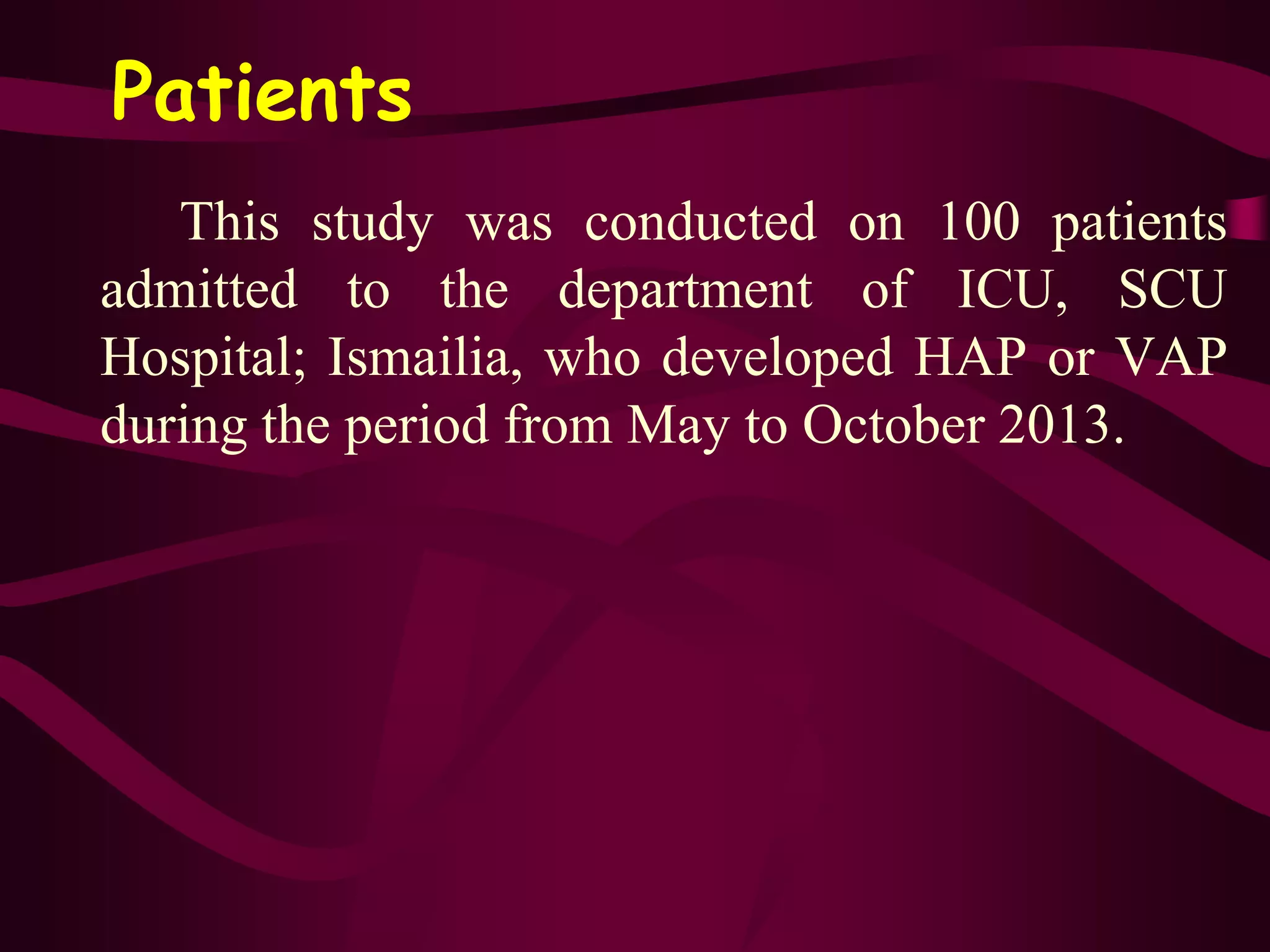 PATTERN OF HOSPITAL-ACQUIRED PNEUMONIA IN INTENSIVE CARE UNIT OF SUEZ ...