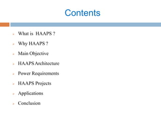 HIGH ALTITUDE AERONAUTICAL PLATFORMS (HAAPS) | PPTX