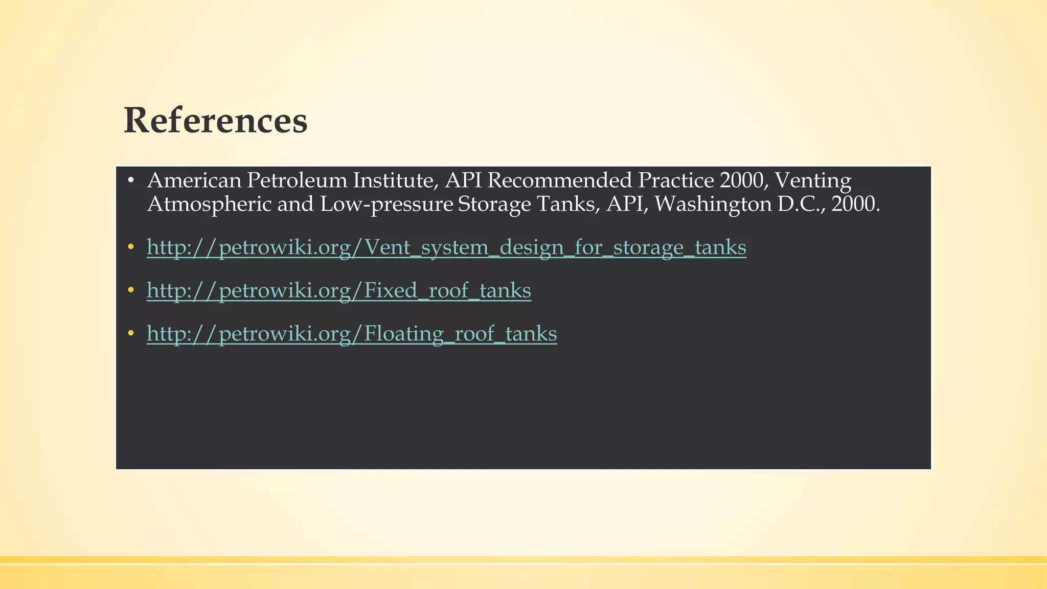 Design Calculations of Venting in Atmospheric and Low-pressure Storage ...