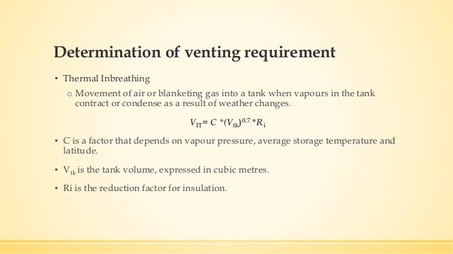 Design Calculations of Venting in Atmospheric and Low-pressure Storag… Design Calculations of Venting in Atmospheric and Low-pressure Storag…