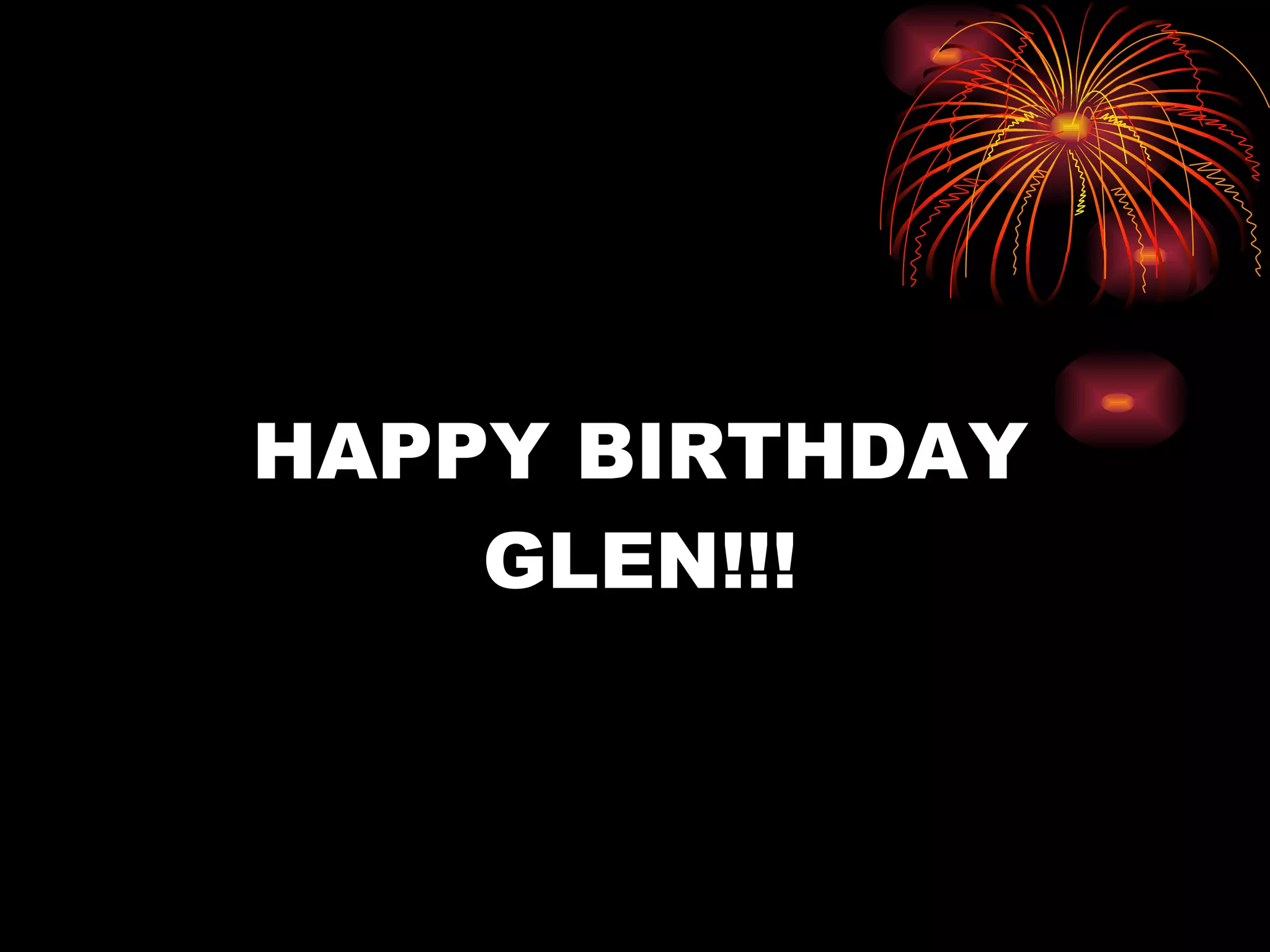 Happy Birthday Glen | PPT