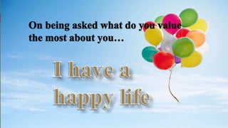 Happy life | PPTX