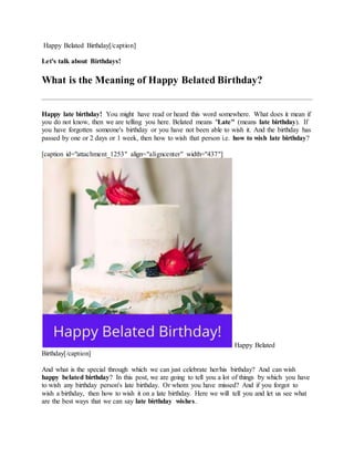 300+ Happy belated birthday wishes, images, gif, meme 2021 | DOCX
