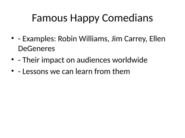 Happy_Comedian_Presentation.pptx 0000000 | PPTX