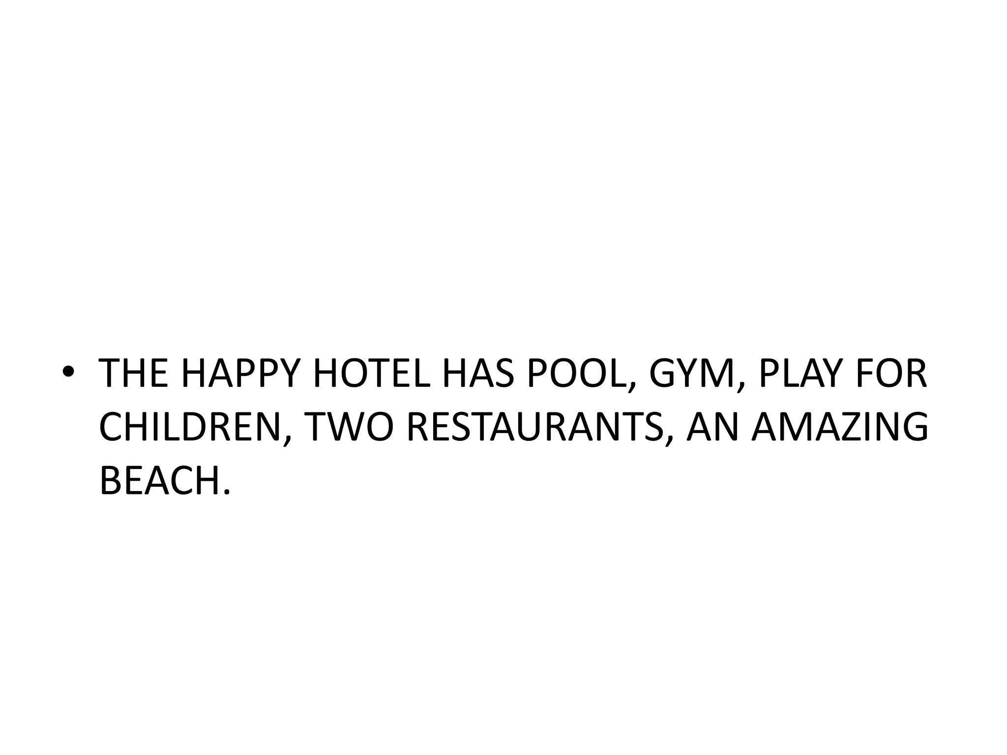 Happy hotel | PPTX