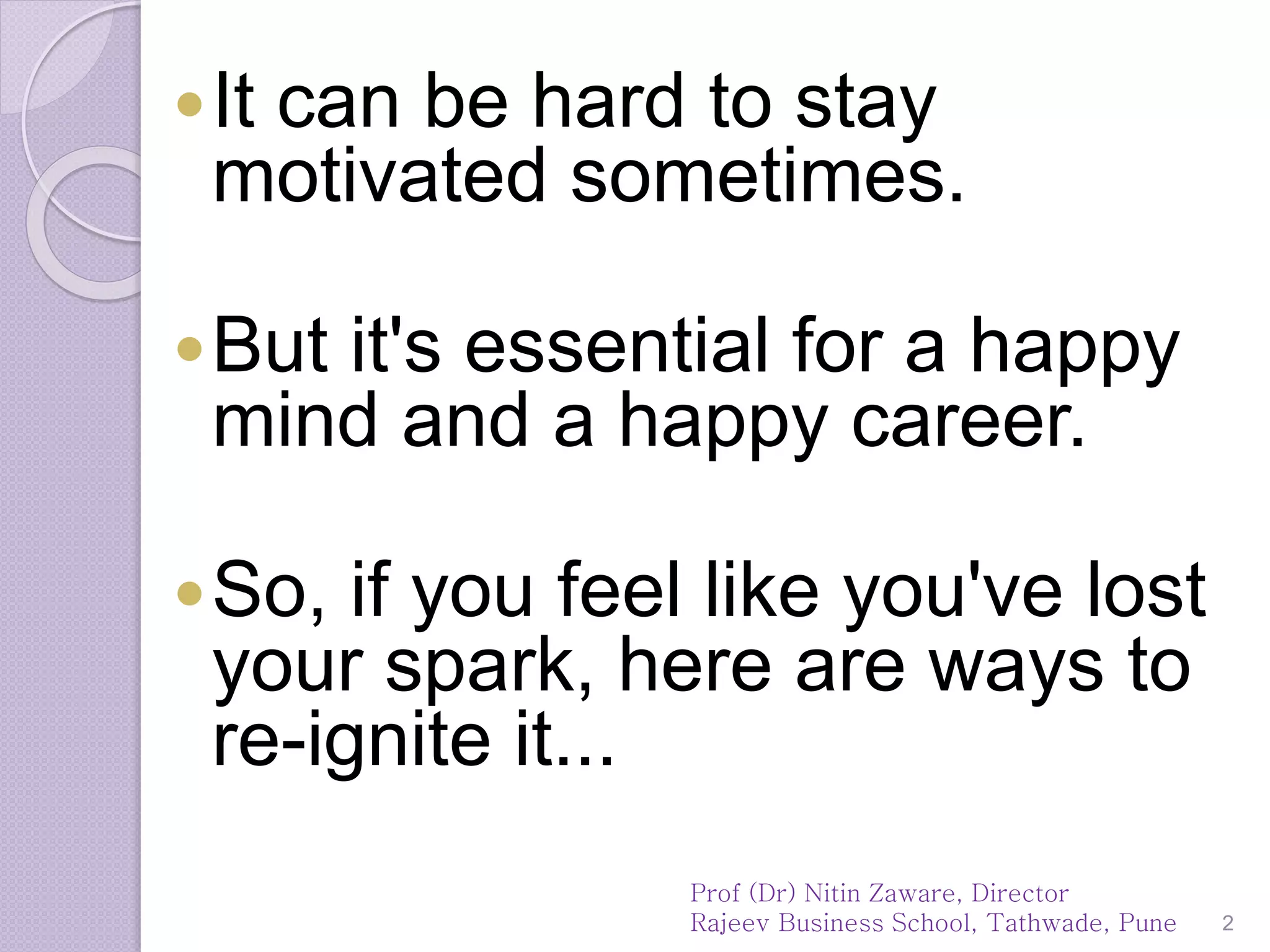 Happy mind and a happy career | PPT