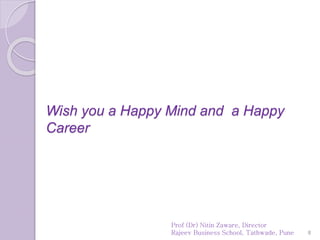Happy mind and a happy career | PPT