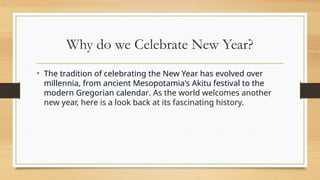 HAPPY NEW YEAR Presentation for celebration | PPT