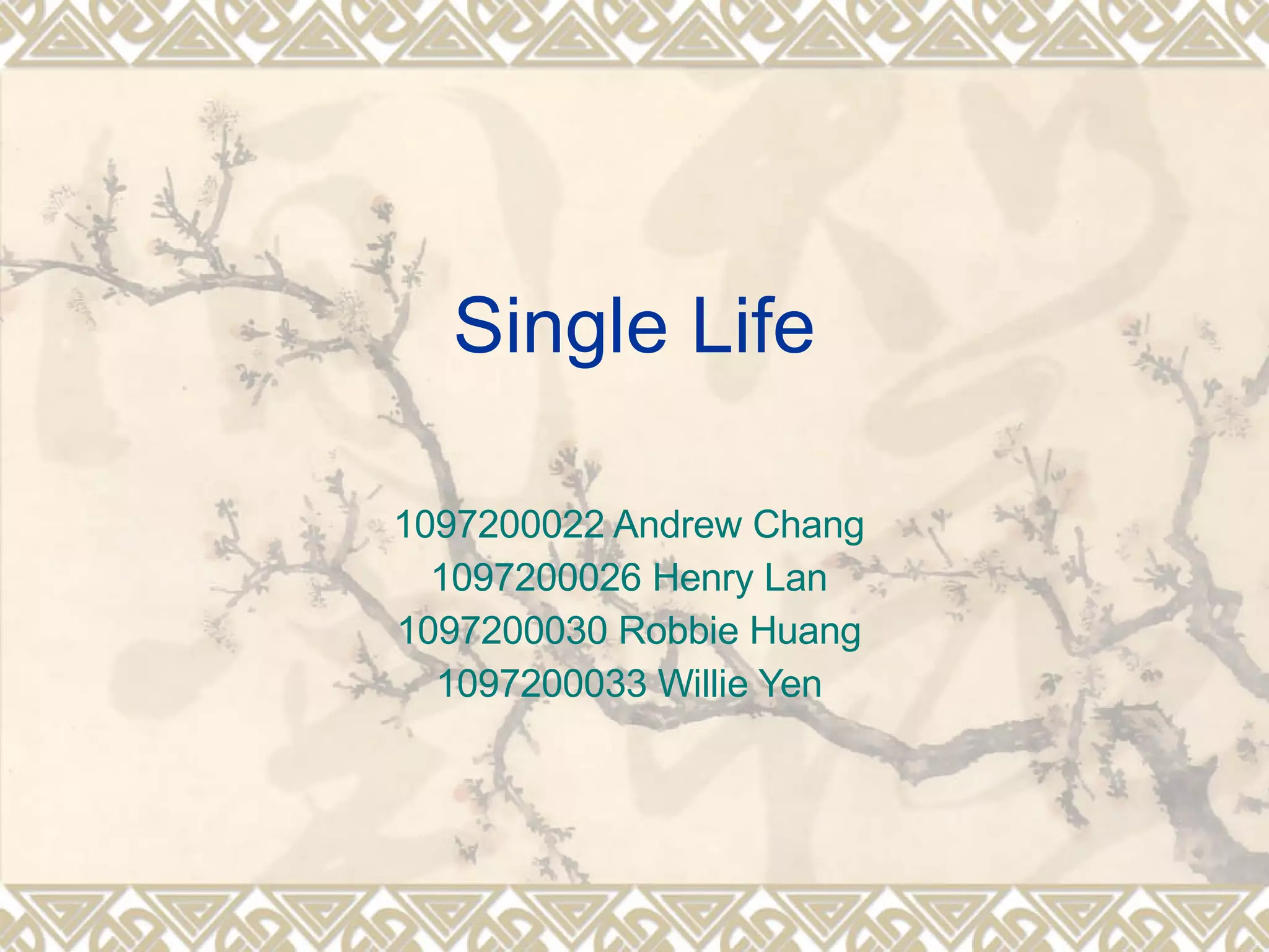 Happy Single Life | PPT