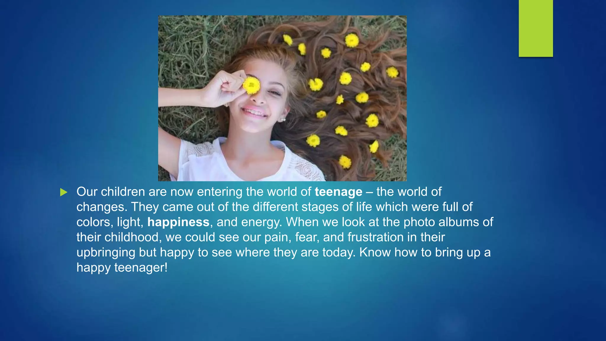 Happy Teenager - The Ultimate Guide of Happiness for your Teenager | PPTX