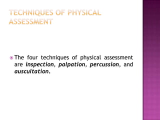 Approach to the physical Assessment | PPTX