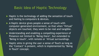 Haptic Technology | PPTX | Consumer Electronics | Technology & Computing