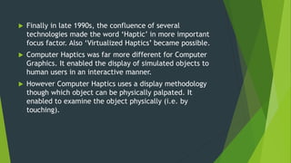 Haptic Technology | PPTX | Consumer Electronics | Technology & Computing
