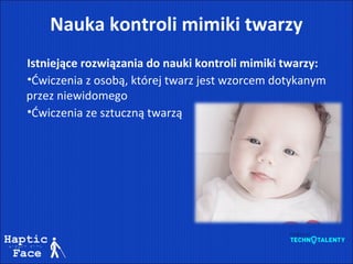 Haptic face prezentacja | PPT