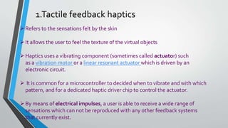 presentation on Haptic Technology | PPTX | Consumer Electronics | Technology & Computing