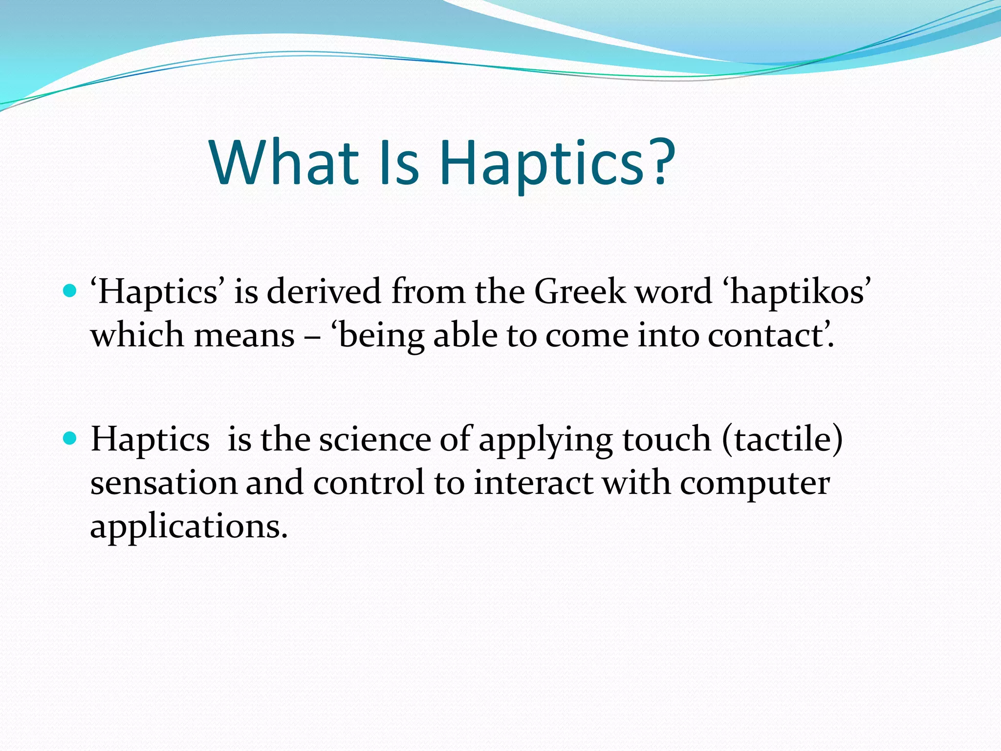 Haptics ppt | PPTX