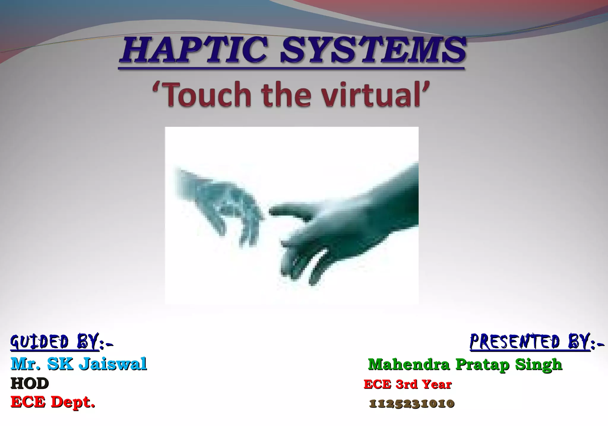 Haptic system by mps su | PPT
