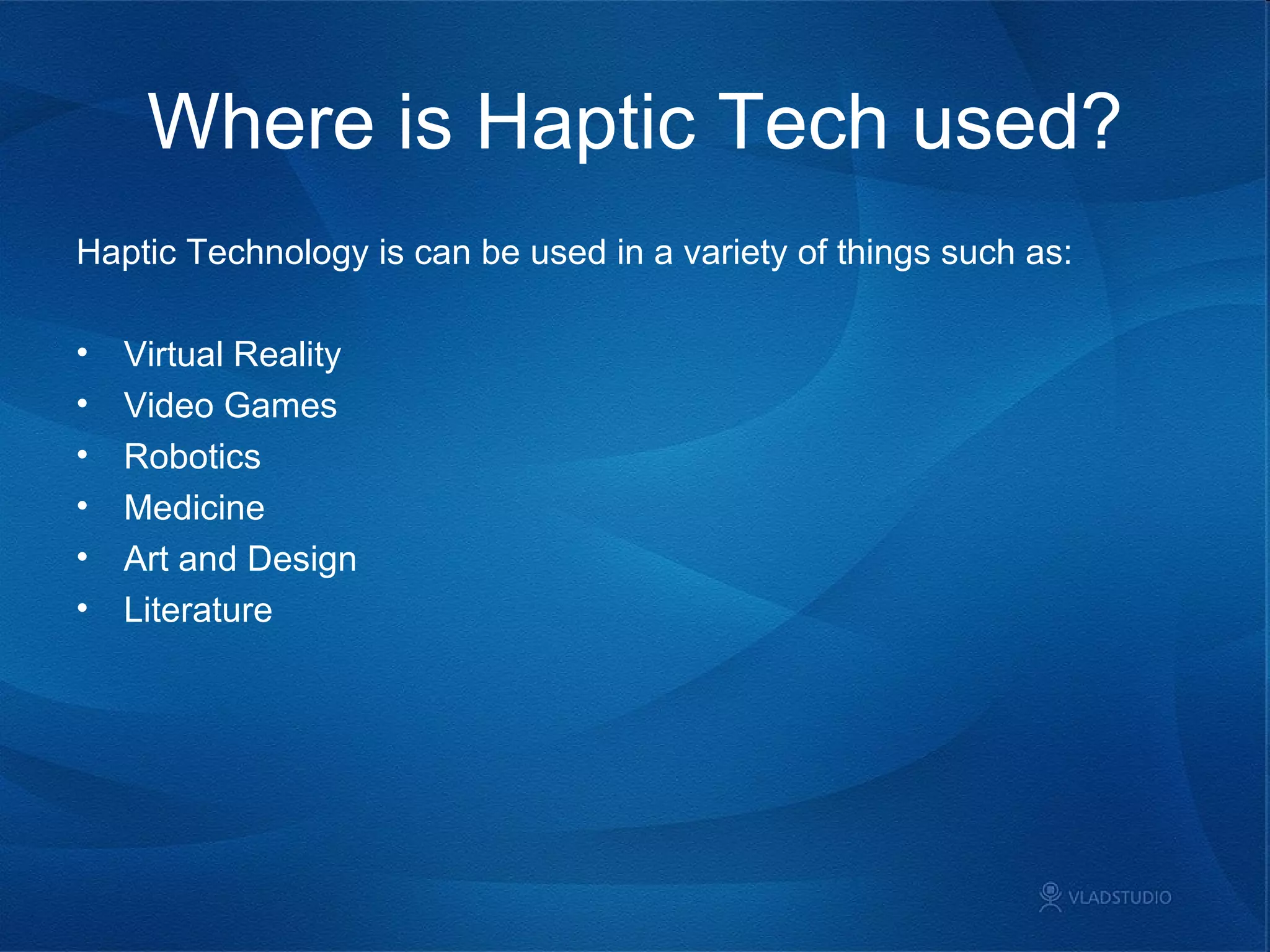Haptic Technologies | PPT