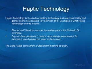 Haptic Technologies | PPT