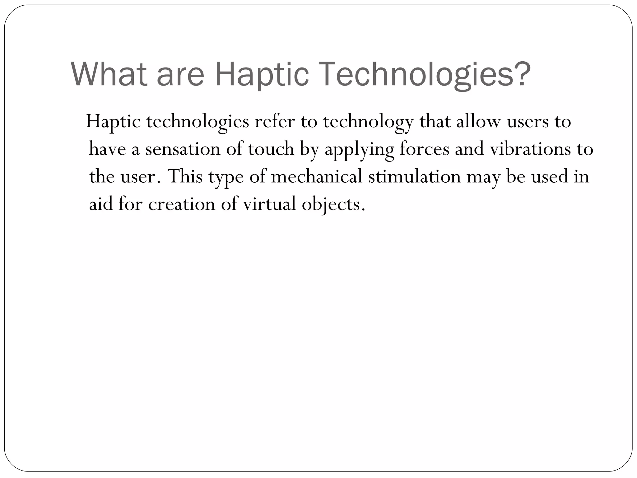 Haptic Technologies | PPT