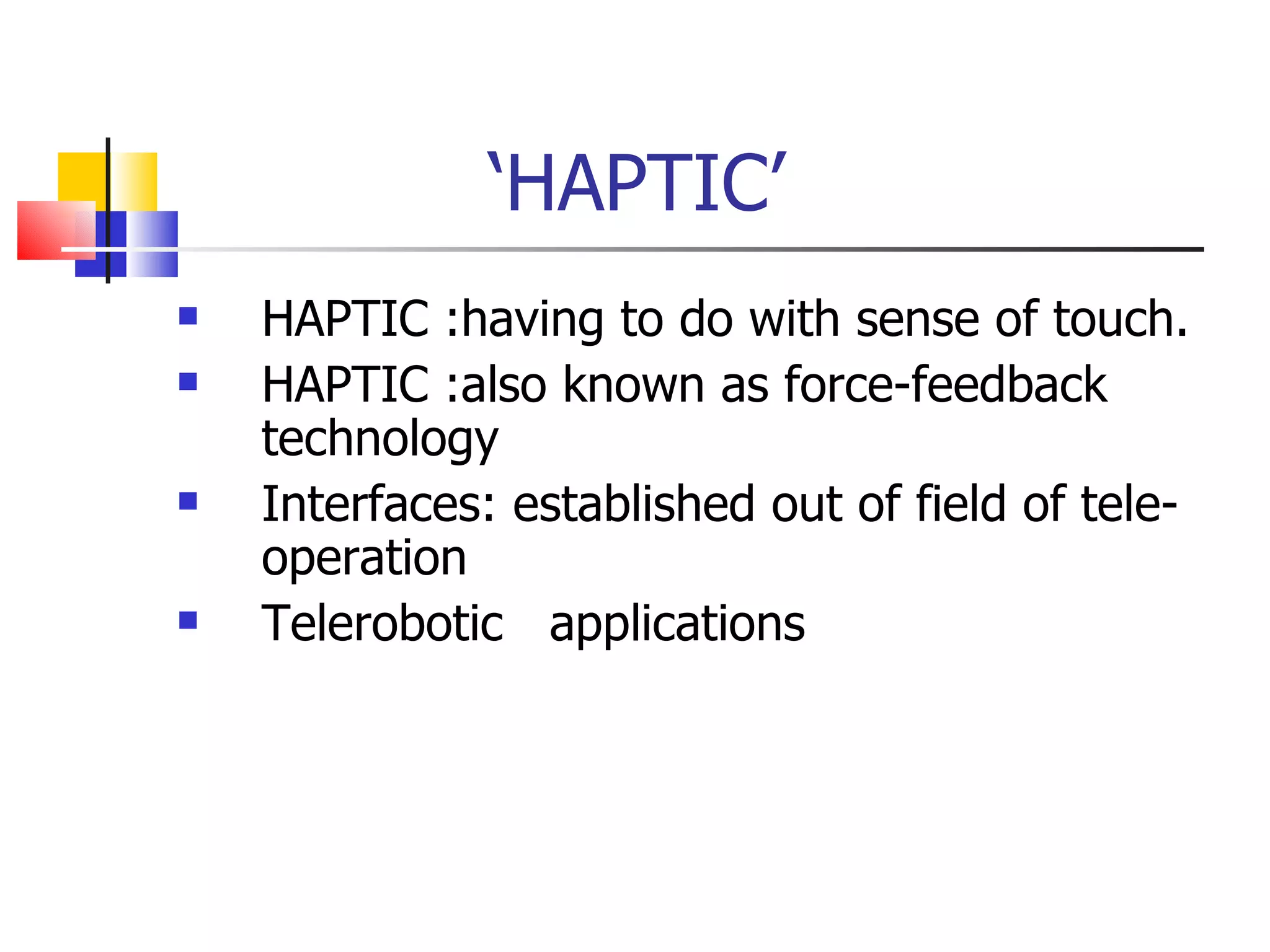 Haptic technology | PPT