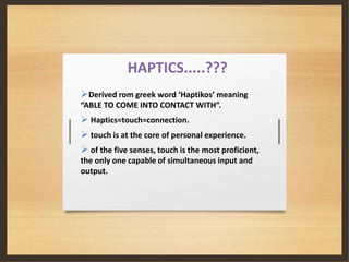 Haptic technology | PPT
