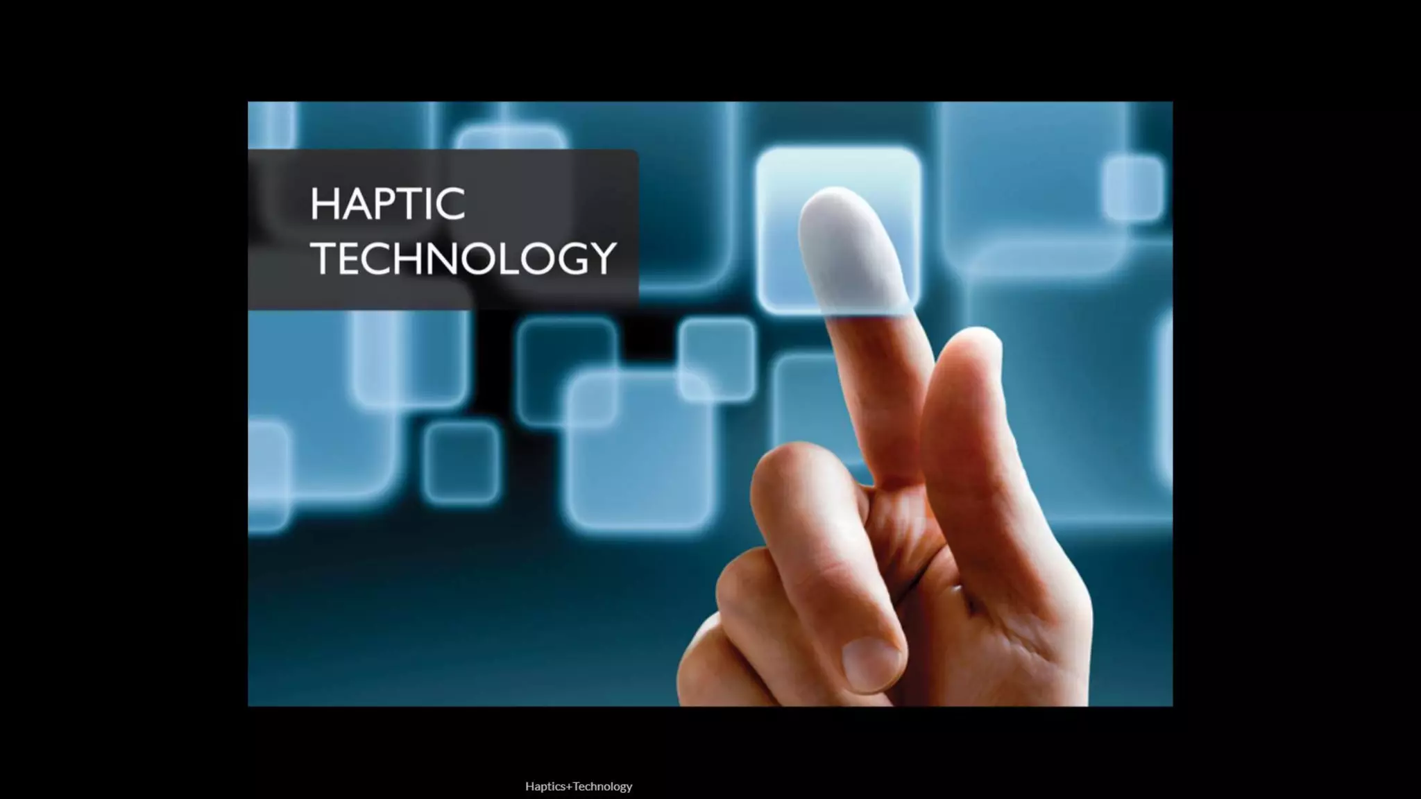 Haptic technology | PPTX