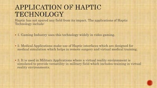 Haptic technology | PPTX | Computing | Technology & Computing