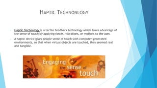HAPTIC TECHNOLOGY.pptx