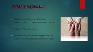 Haptic technology | PPT