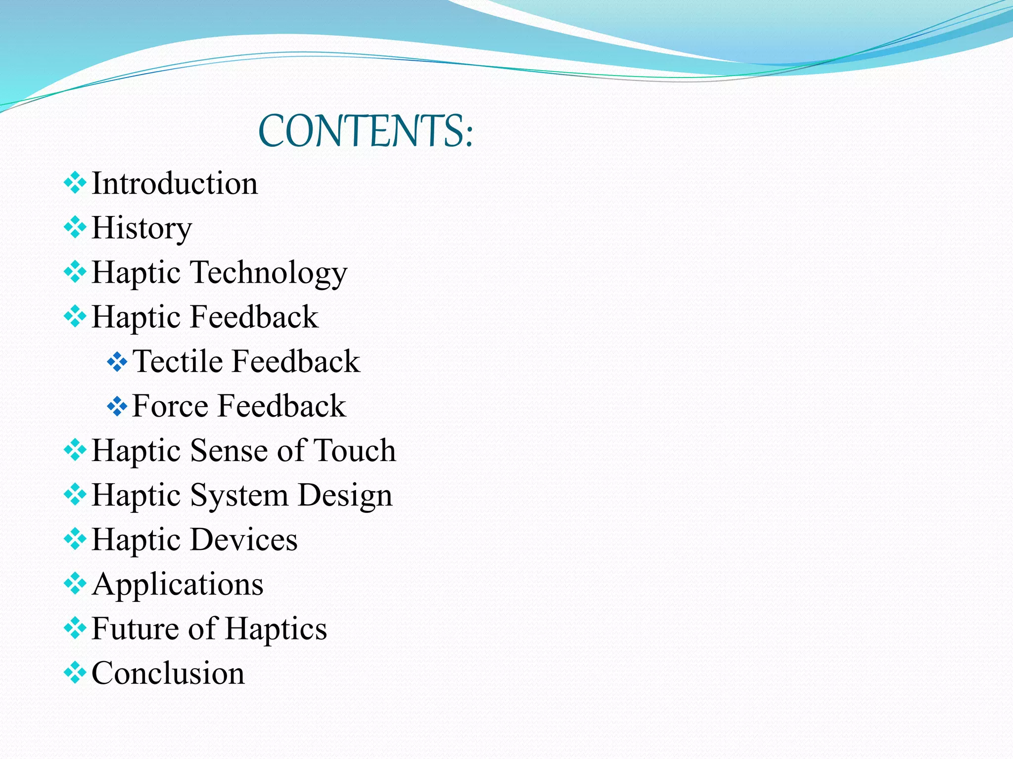 Haptic touch feedback technology ppt | PPTX
