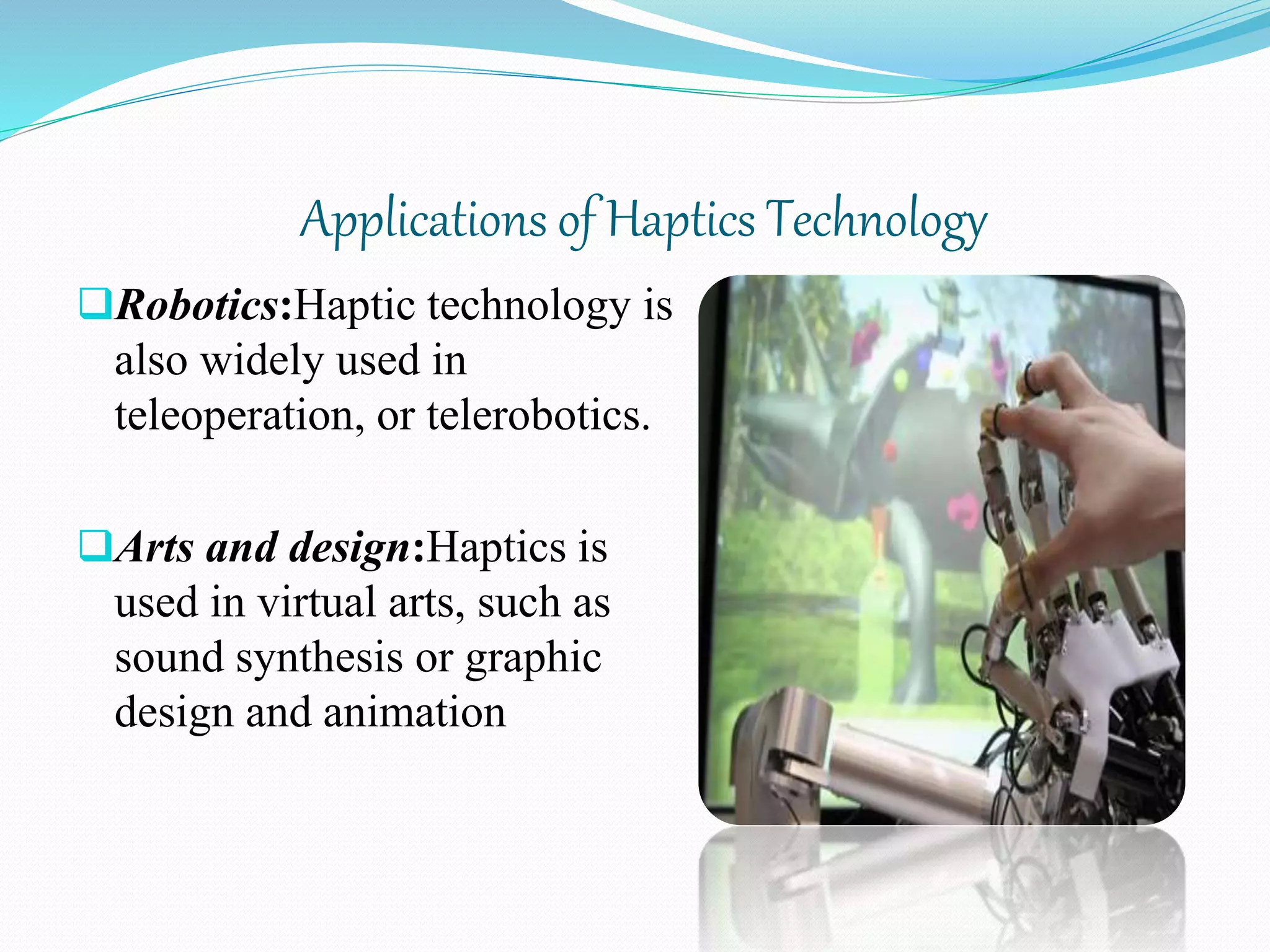 Haptic touch feedback technology ppt | PPTX
