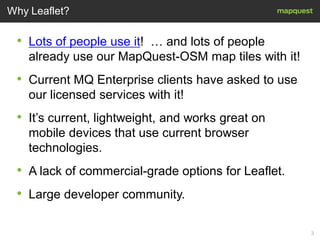 2013 Vendor, MapQuest Plugins for Leaflet by Jonathan Harahush | PPT