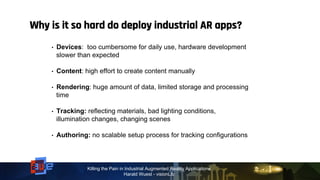 Harald Wuest (VisionLib): Killing the Pain in Industrial Augmented ...