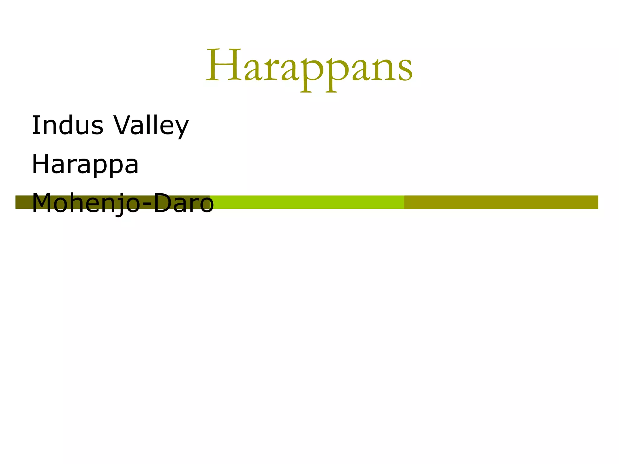 Harappa | PPT