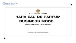 Hara Eau De Parfum Business Proposal - Prisca Patricia | PDF