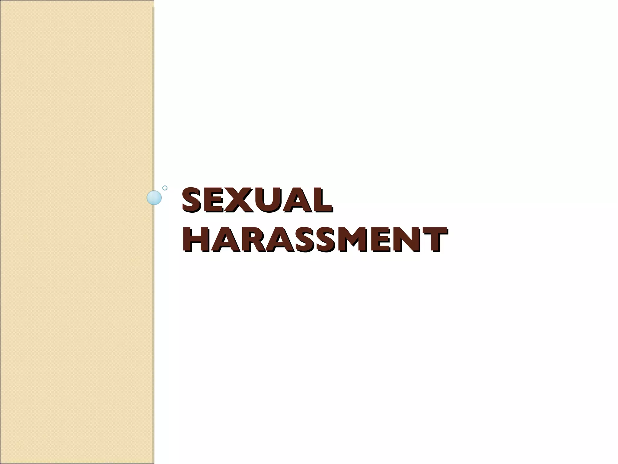 Sexual Harassment Ppt