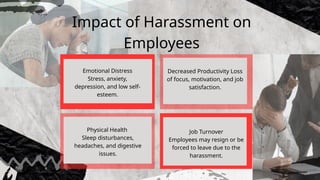 HARASSMENT IN WORKPLACE FOR DEEP KNOWLEDGE | PPTX