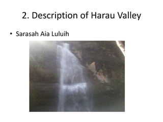 Harau valley | PPTX