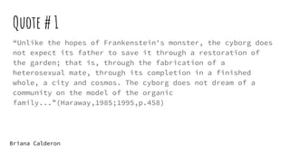 Haraway's cyborg manifesto | PPTX