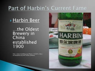 Harbin 哈尔滨 china 中國 power point 2011 | PPTX