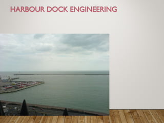 Harbour | PPT
