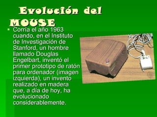 Hardware y Software - El Mouse | PPT